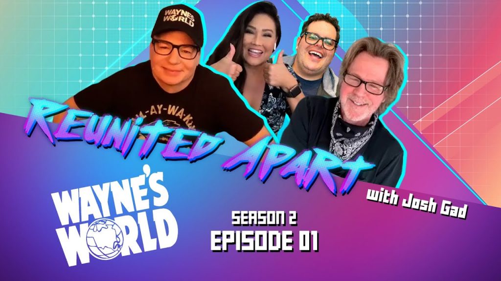 The cast of Wayne’s World are Reunited Apart | Live for Films
