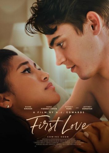 First Love – Watch Hero Fiennes Tiffin, Diane Kruger, Jeffrey Donovan ...