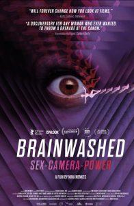 Review – Brainwashed: Sex-Camera-Power – “You’ll find this film class ...