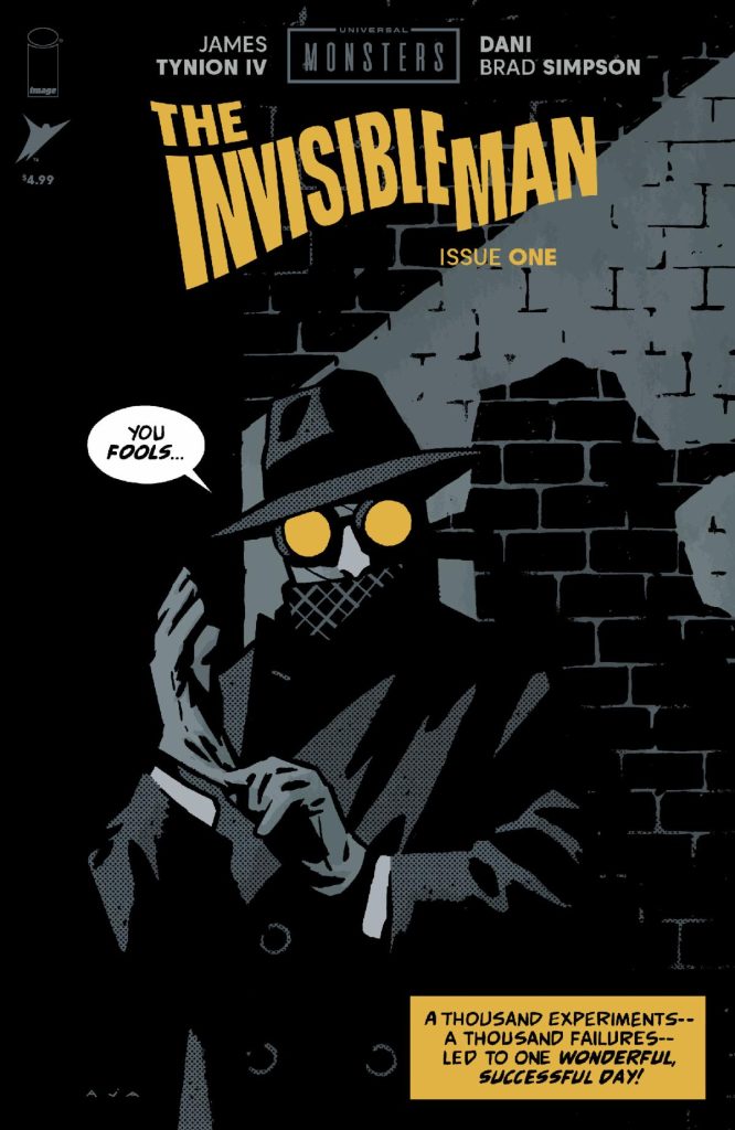 Universal Monsters: The Invisible Man – Check out the new comic book ...